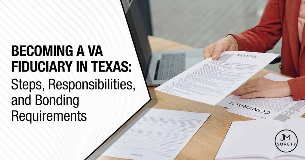 Becoming a VA Fiduciary in Texas: Steps & Bonding Needs