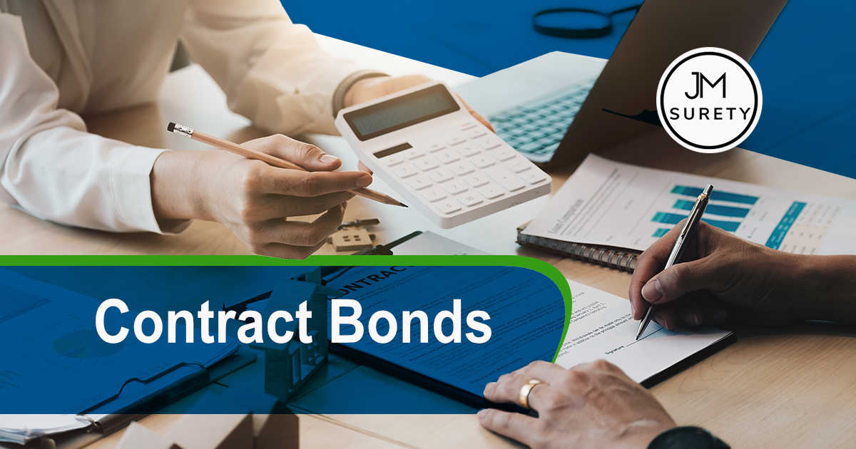 Contract Bonds | Surety Bonds for Contractors - JM Surety